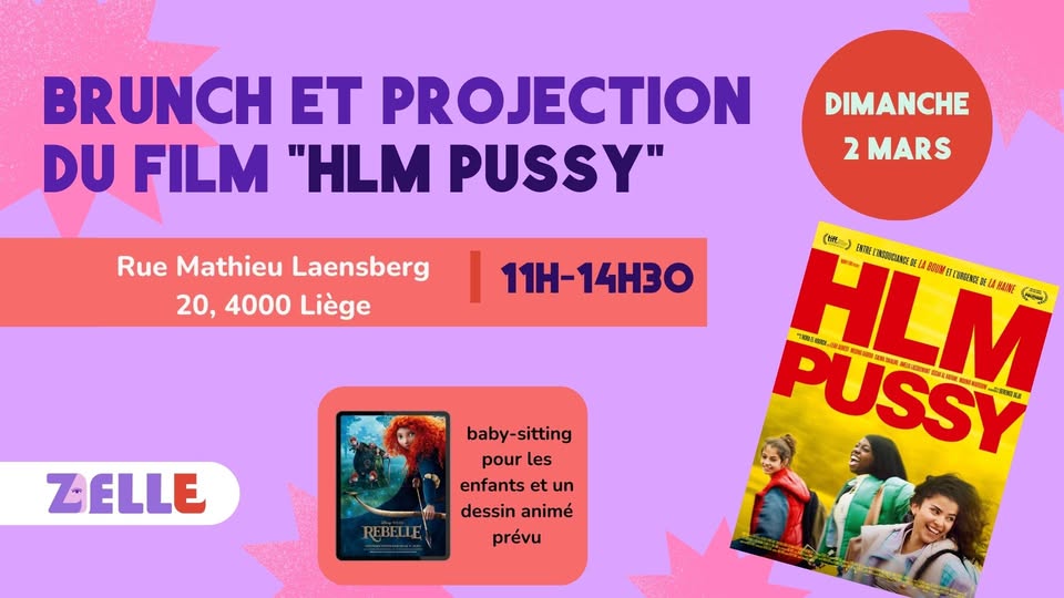 2 mars 2025 - Brunch et projection du film "HLM Pussy" par Zelle Liège - Cycloparade